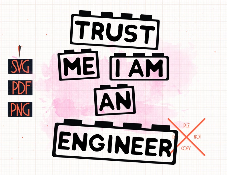 Trust Me I Am an Engineer Svg Constructor SVG Constructor - Etsy