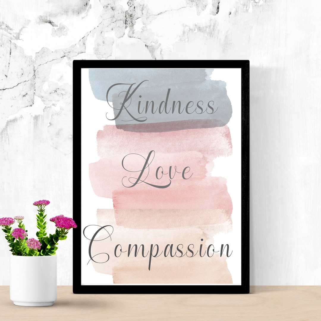 Kindness Love Compassion Digital Print Wall Art, Art Deco Wall Art ...