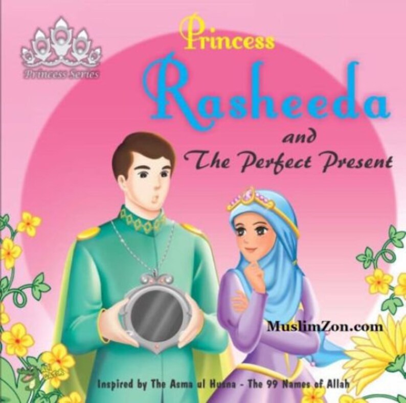 Princess Rasheed and the Perfect Present Muslim Islamic | Etsy
