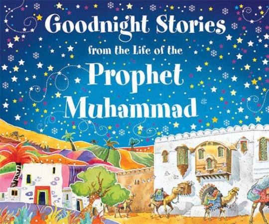 The Prophet Muhammad Life Story
