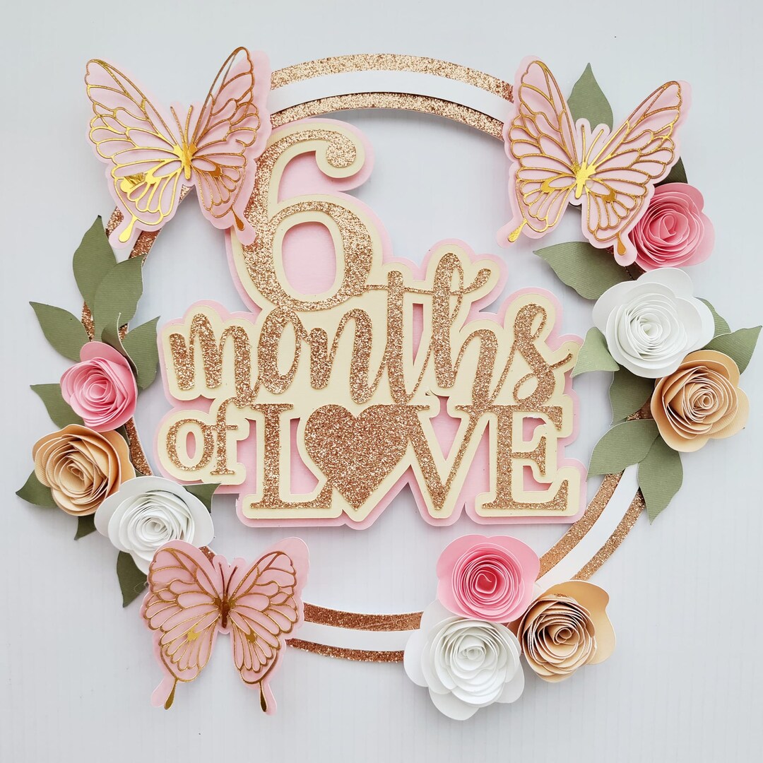 Cake Topper 6 Months of Love, Milestone, 1/2 Birthday, Pink and Gold ...