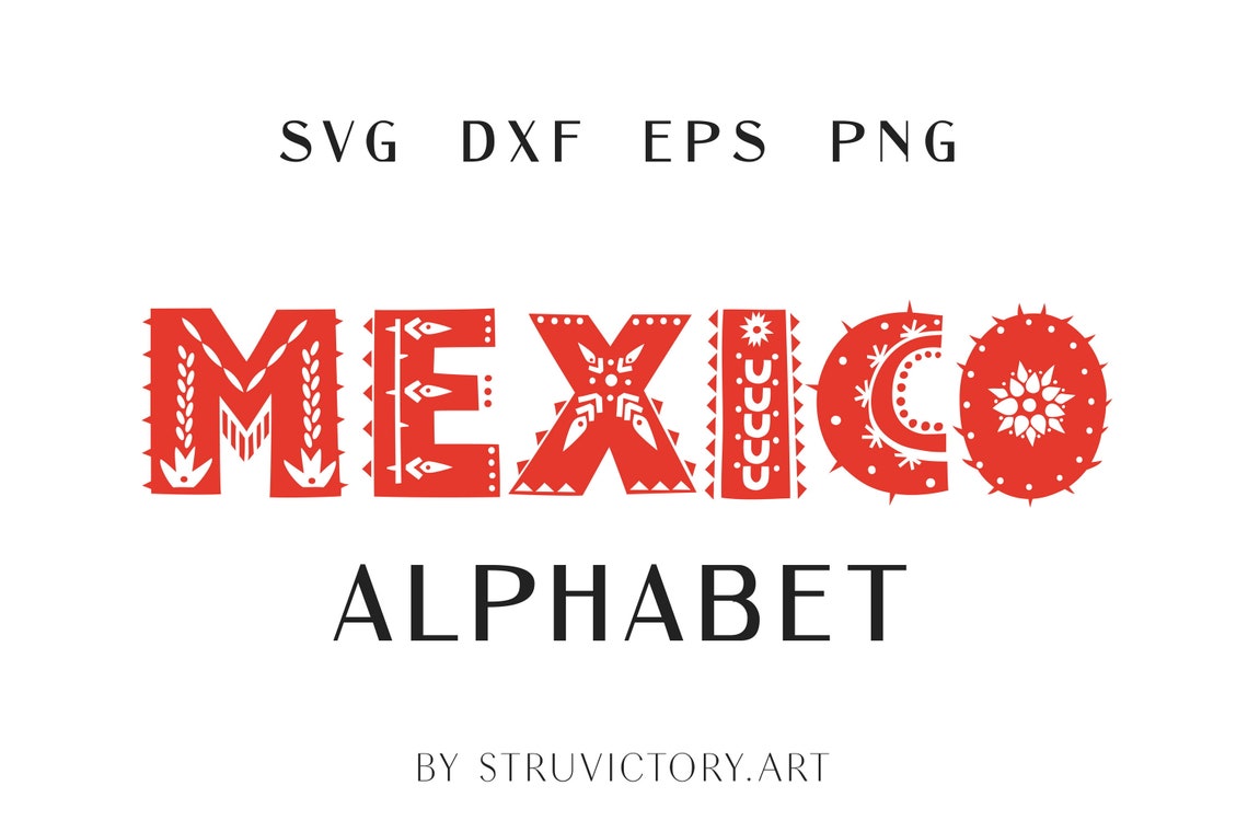 Mexico SVG Font Mexican Letters SVG Mexico Cut Alphabet | Etsy