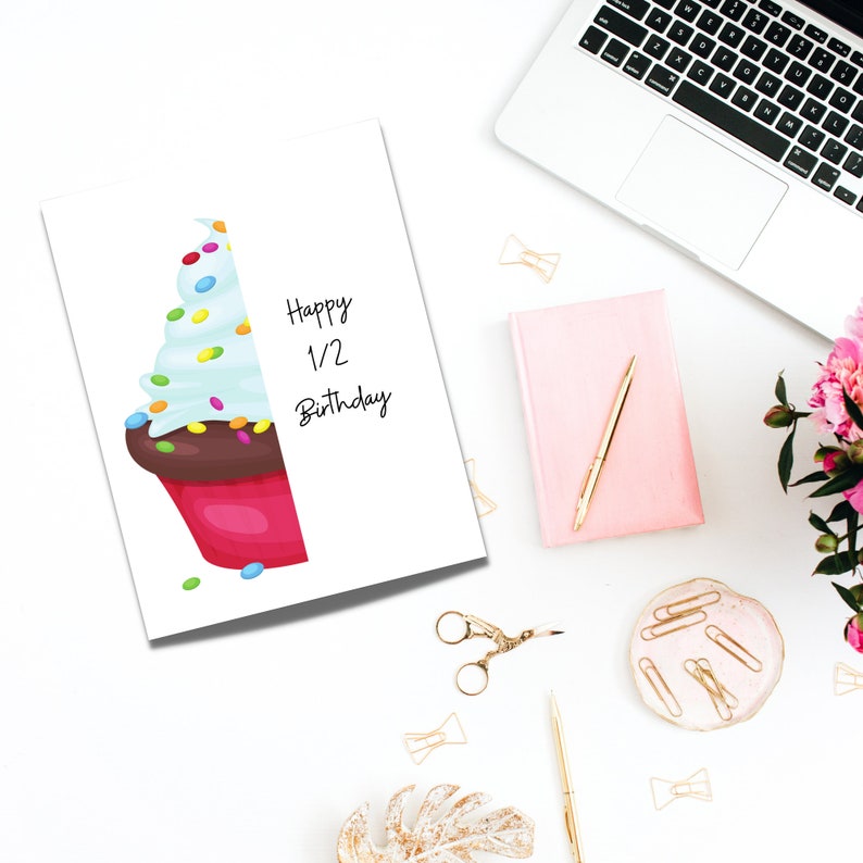 Half Birthday Card, Happy Half Birthday, Celebrate 1/2 Birthday With ...