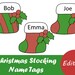 Editable Christmas Stocking Name Tags: Printable Classroom Decor (PDF ...