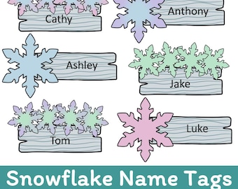 Printable Snowflake Tags | Editable Winter Labels | Classroom Name Tags ...