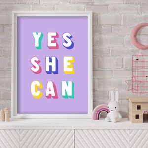 Yes She Can - Nursery Decor, Girls Bedroom, Playroom Print, Kids Wall ...