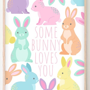 Some Bunny Loves You - Cute Easter Wall Art, Fresh Spring Decor, Pastel ...