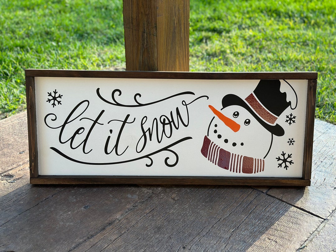Let It Snow Sign Snow Sign Winter Sign Custom Wood Sign - Etsy