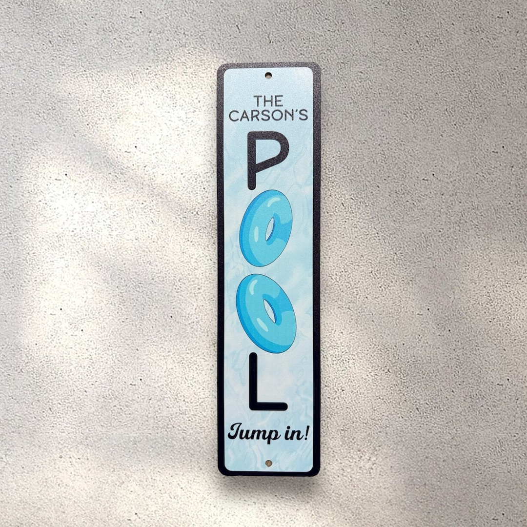 Custom Pool Sign, Custom Metal Powder Coated & Printed Name Sign - Etsy