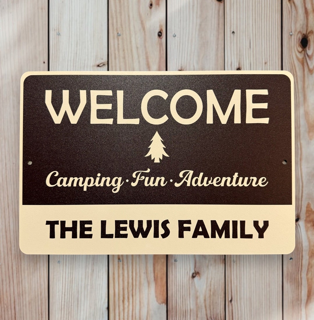 Custom Welcome Camping Sign, Custom Metal Powder Coated & Printed Name ...