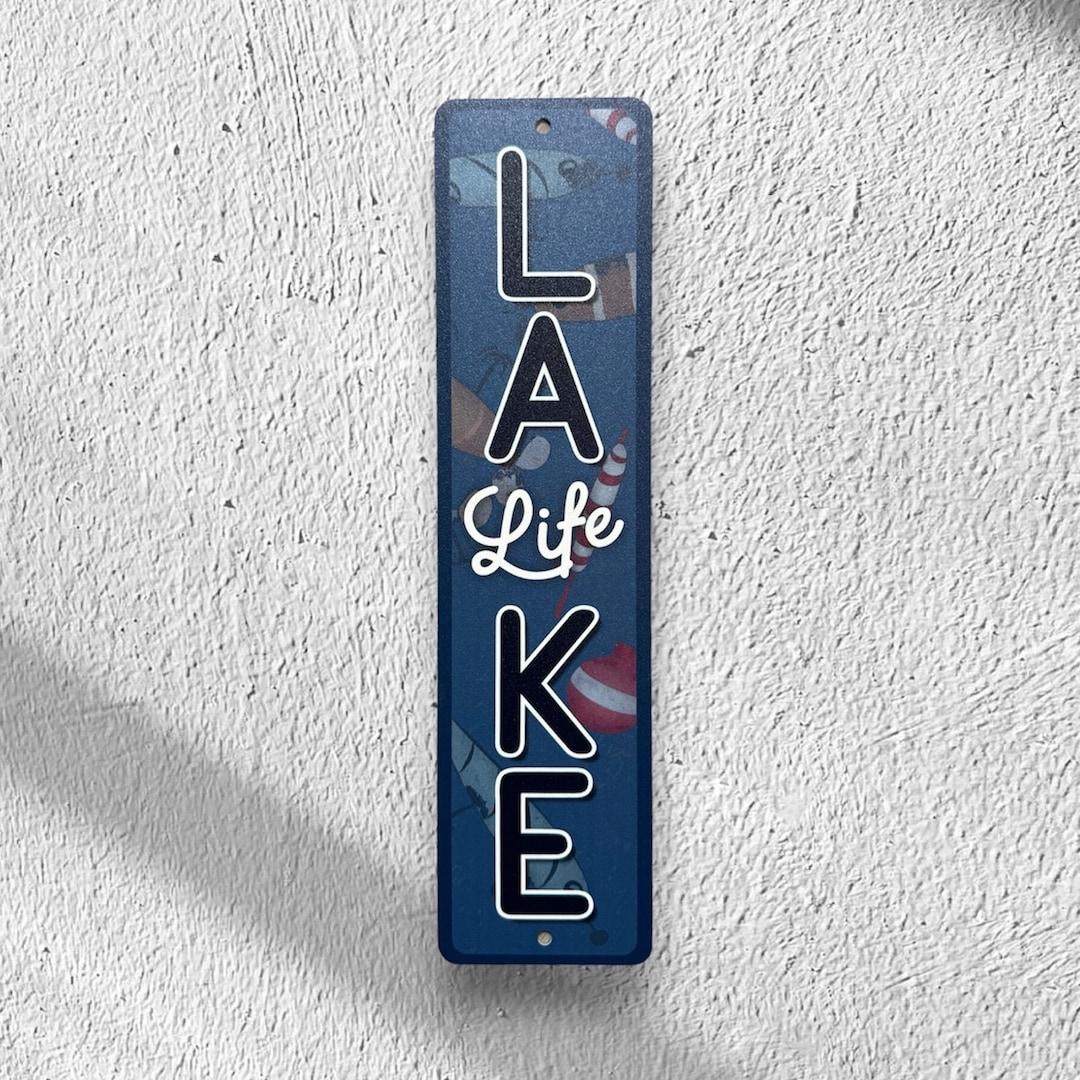 Lake Life Sign, Custom Metal Powder Coated & Printed Name Signs - Etsy