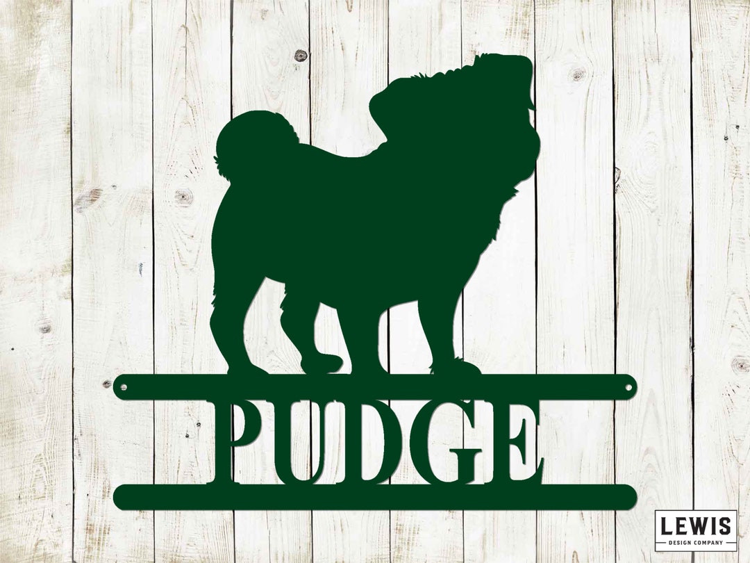 Pug Wall Sign With Custom Name, Metal Sign, Pug Sign, Custom Metal Sign ...