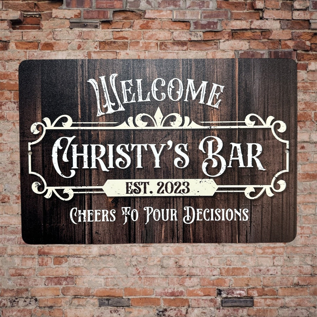 Custom Printed Bar Sign, Custom Metal Powder Coated & Printed Name Sign ...