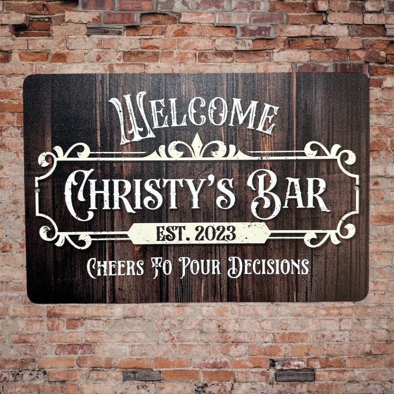 Custom Bar Welcome Sign, Custom Metal Powder Coated & Printed Name Sign ...