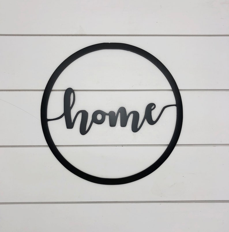 Home Circle Metal Sign Metal Wall Art Metal Signs Home | Etsy