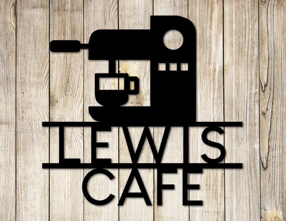 Espresso Machine Custom Sign Coffee Sign Metal Sign Coffee | Etsy