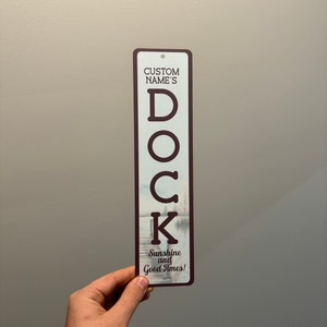 Custom Printed Dock Sign, Custom Metal Powder Coated & Printed Name ...