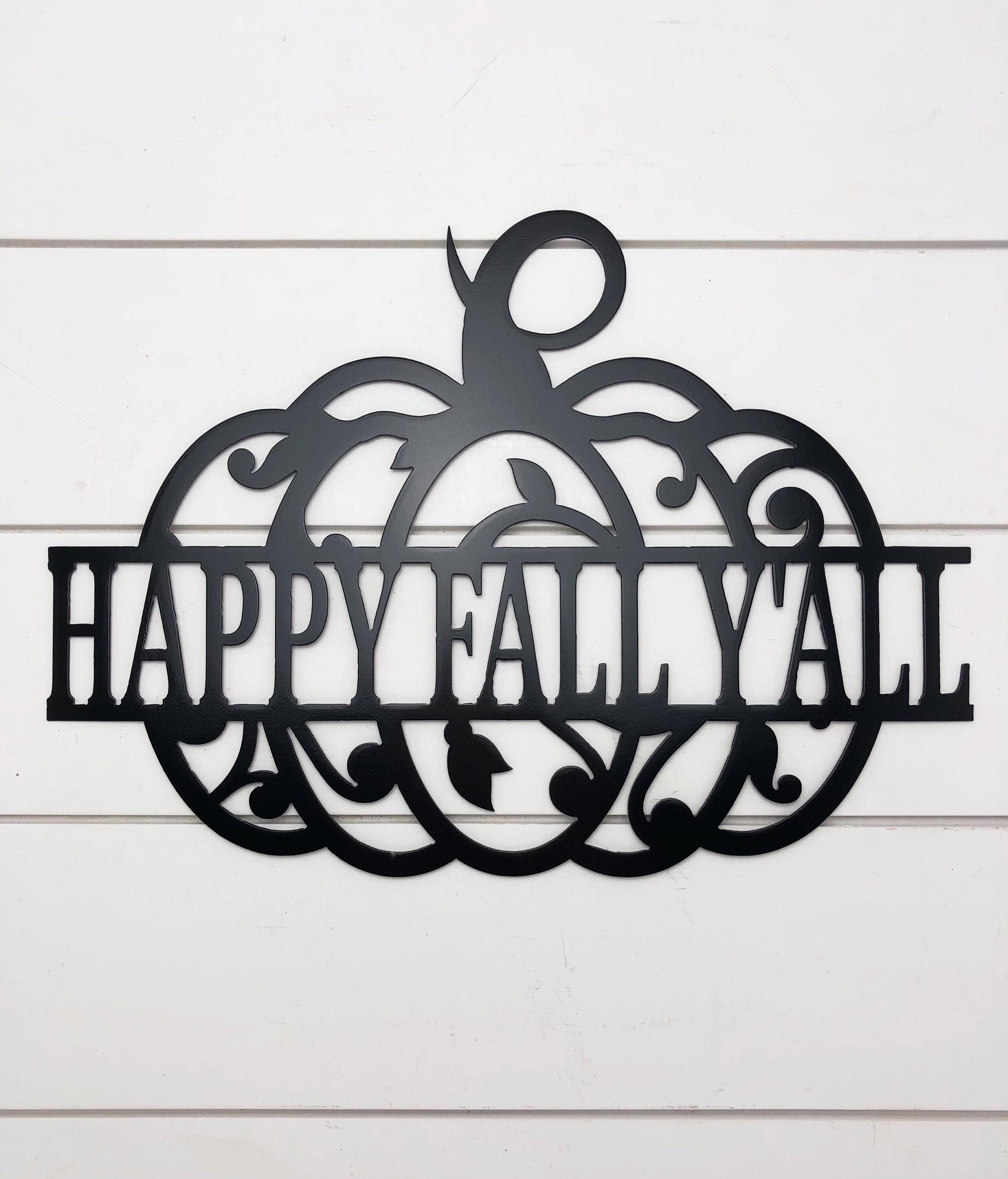 Happy Fall Yall Pumpkin Metal Sign Fall Door Hanger Fall - Etsy