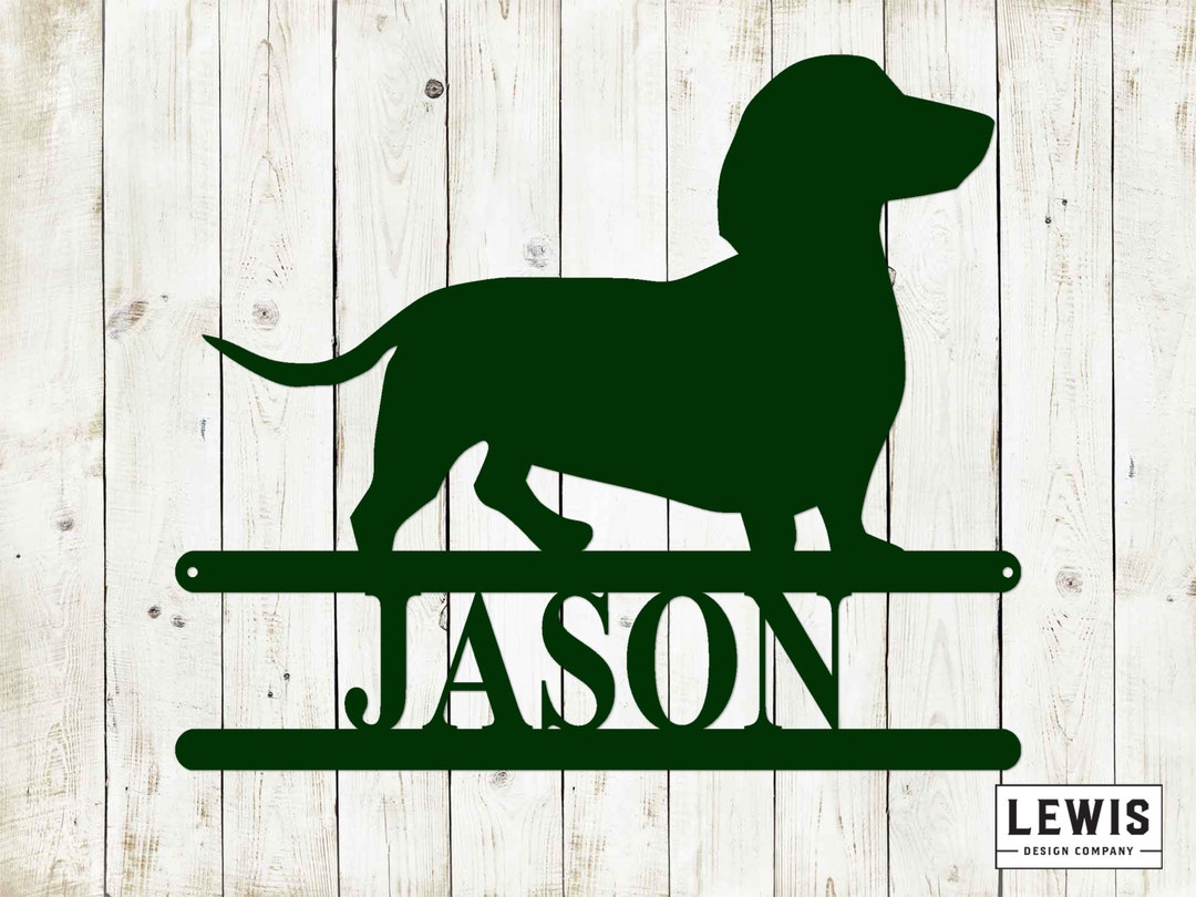 Dachshund Wall Sign With Custom Name, Metal Sign, Dachshund, Custom ...