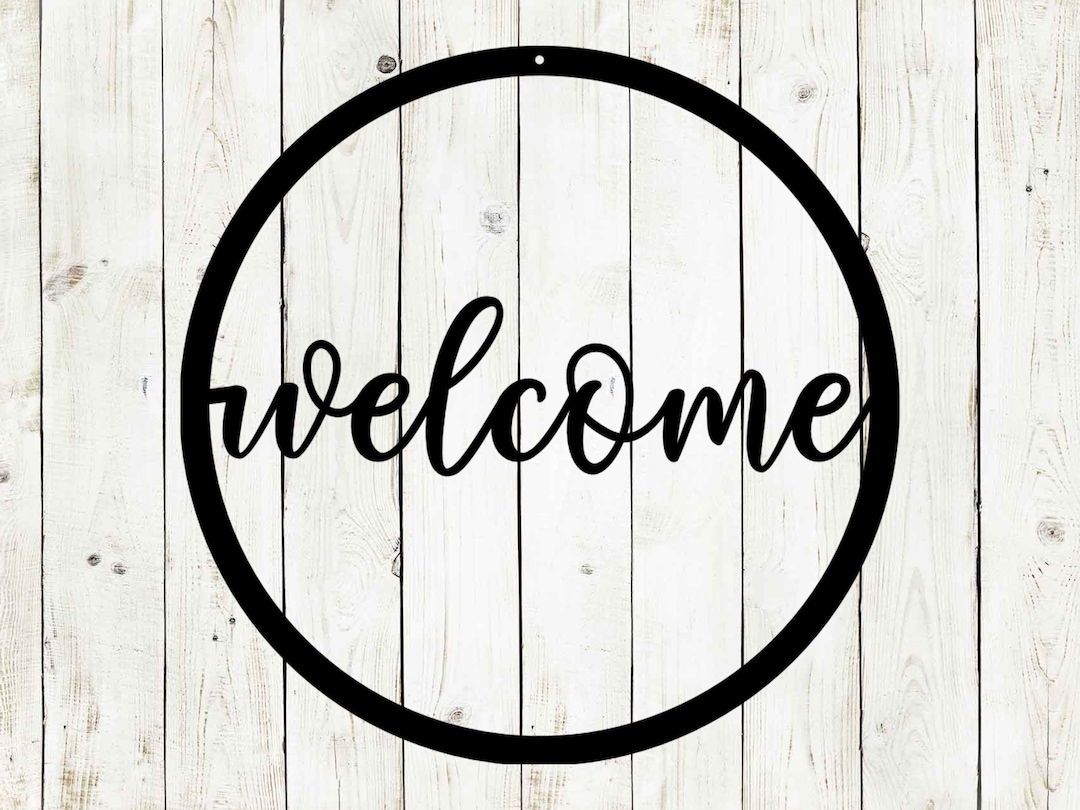 Welcome Circle Metal Sign, Metal Wall Art, Metal Signs, Home Decor ...