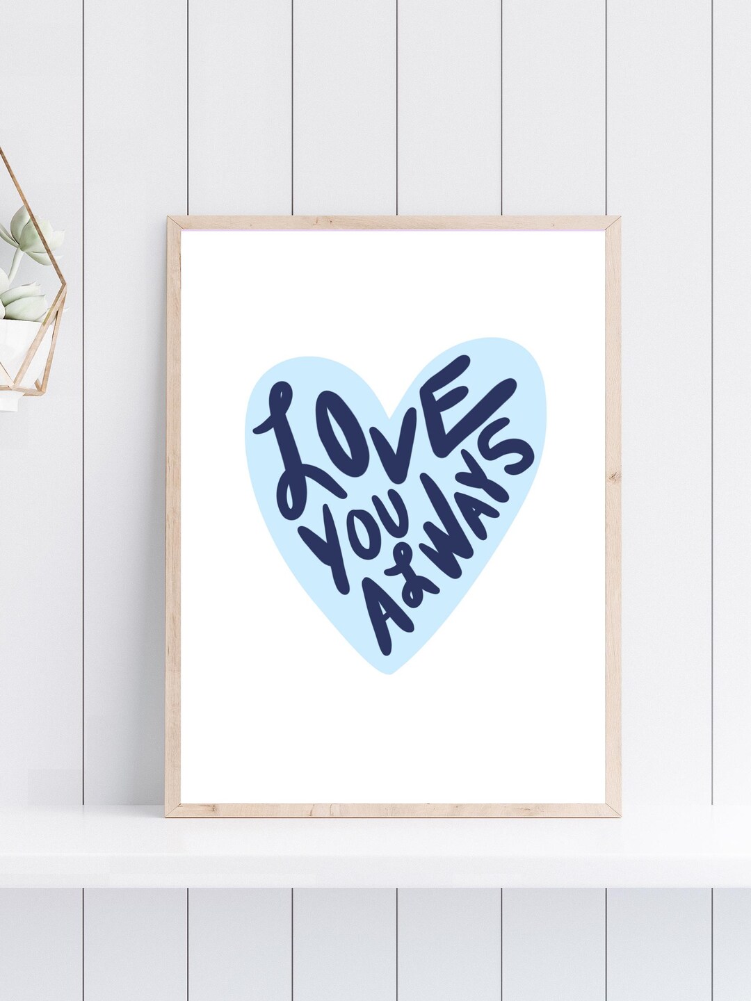 Love You Always (blue) | Digital Print INSTANT DOWNLOAD - Etsy