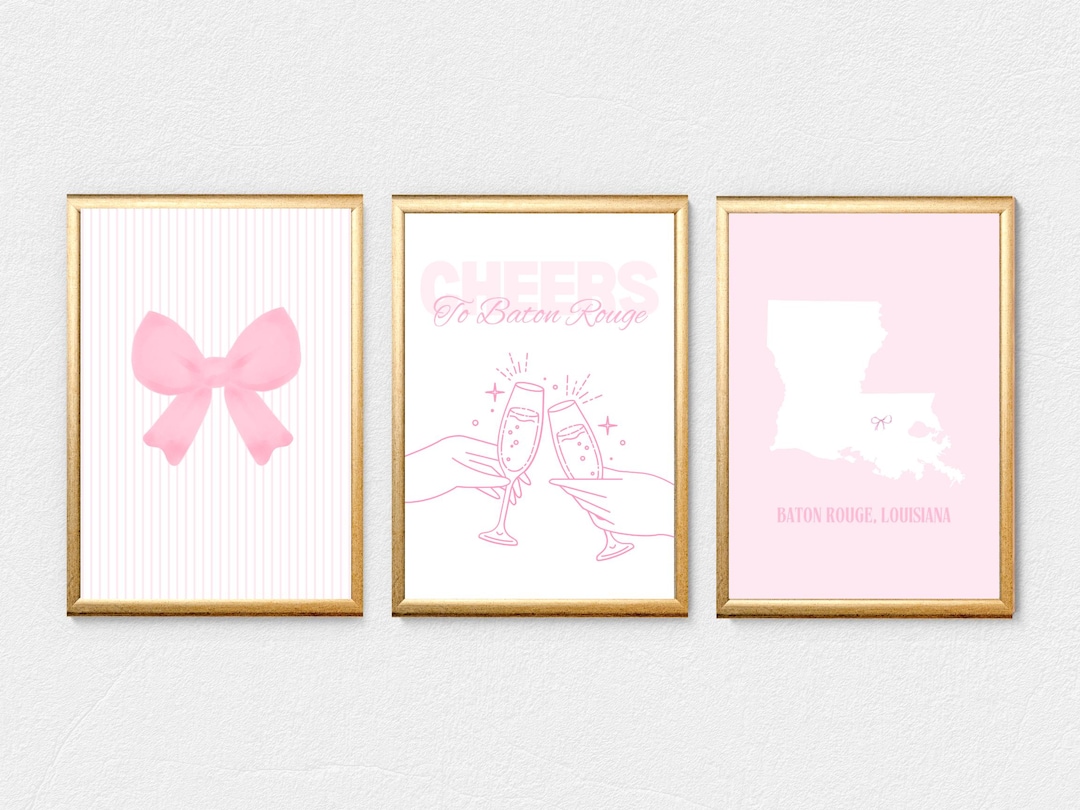 Cheers to Baton Rouge! (pink) | Set of 3 Digital Prints | LSU | College ...