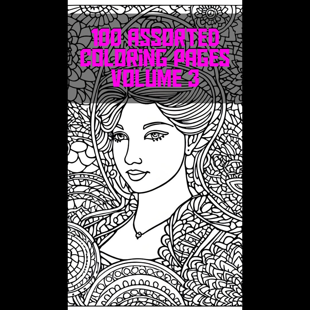 100 ASSORTED COLORING PAGES: Volume 3 - Etsy