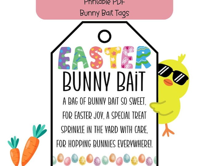 Bunny Bait Tags, Easter Printable, Instant Download, Easter Tags ...