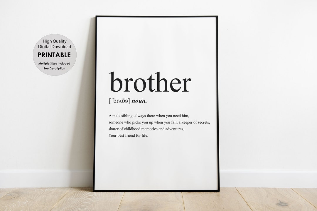 Brother Definition, Definition Printable Wall Art, Digital Download ...