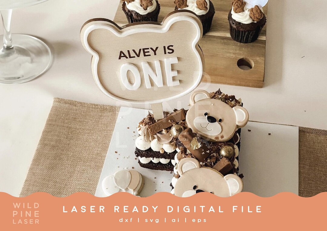 Beary First Cake Topper SVG - First Birthday Cake Topper SVG - One Cake ...