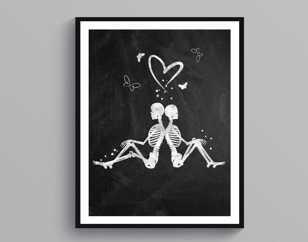 Couple Skeletons Art Romantic Art Love Artwork Goth Art Human Skeleton ...