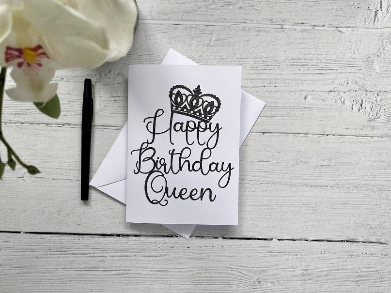 Queen Birthday Card Happy Birthday Queen Greeting Cards | Etsy