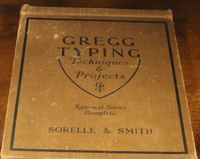 Vintage Gregg Typing Techniques and Projects Copyright 1931 Good ...