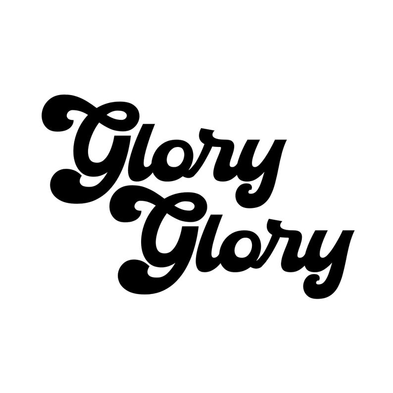 Glory Glory SVG - Etsy