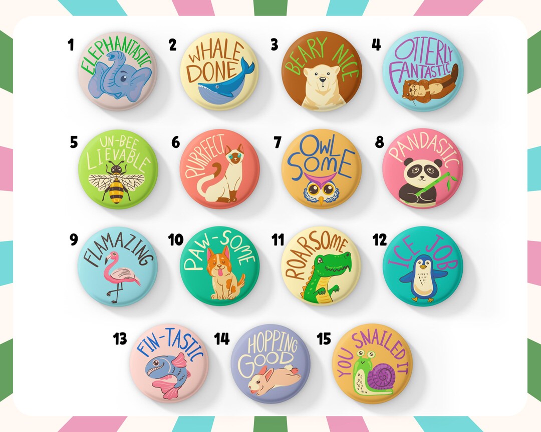 Teacher Reward Pin Badges: Animal Puns, Motivational Encouragement ...
