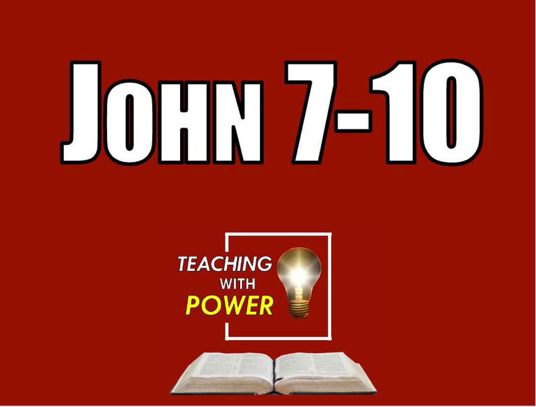 John 7-10 Slides + Handouts - Etsy