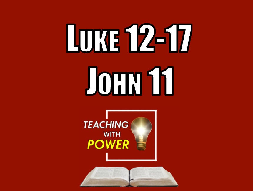 Luke 12-17, John 11 Slides + Handouts - Etsy