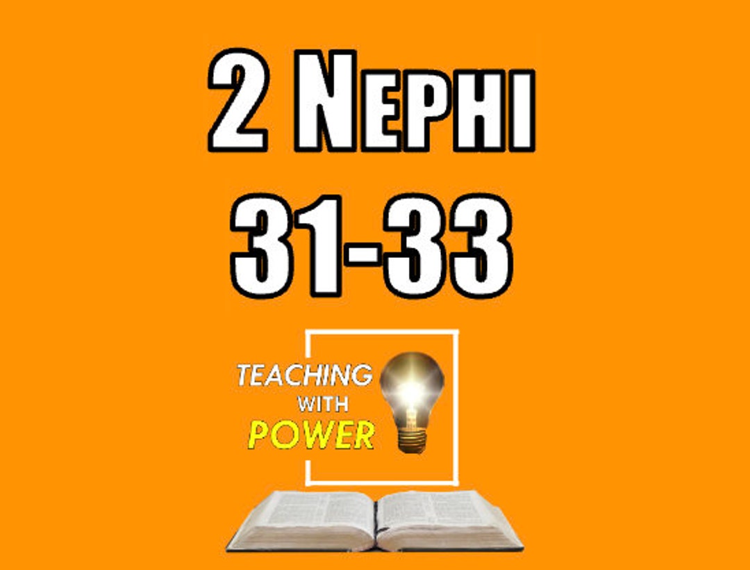 2 Nephi 31-33 Slides + Handouts - Etsy