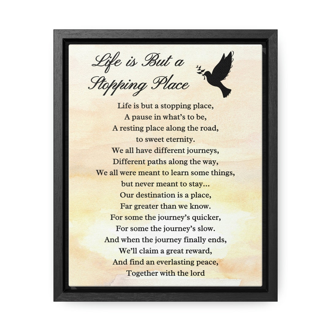 Custom Memorial Poem Canvas Wrap | Life is but a Stopping Place ...