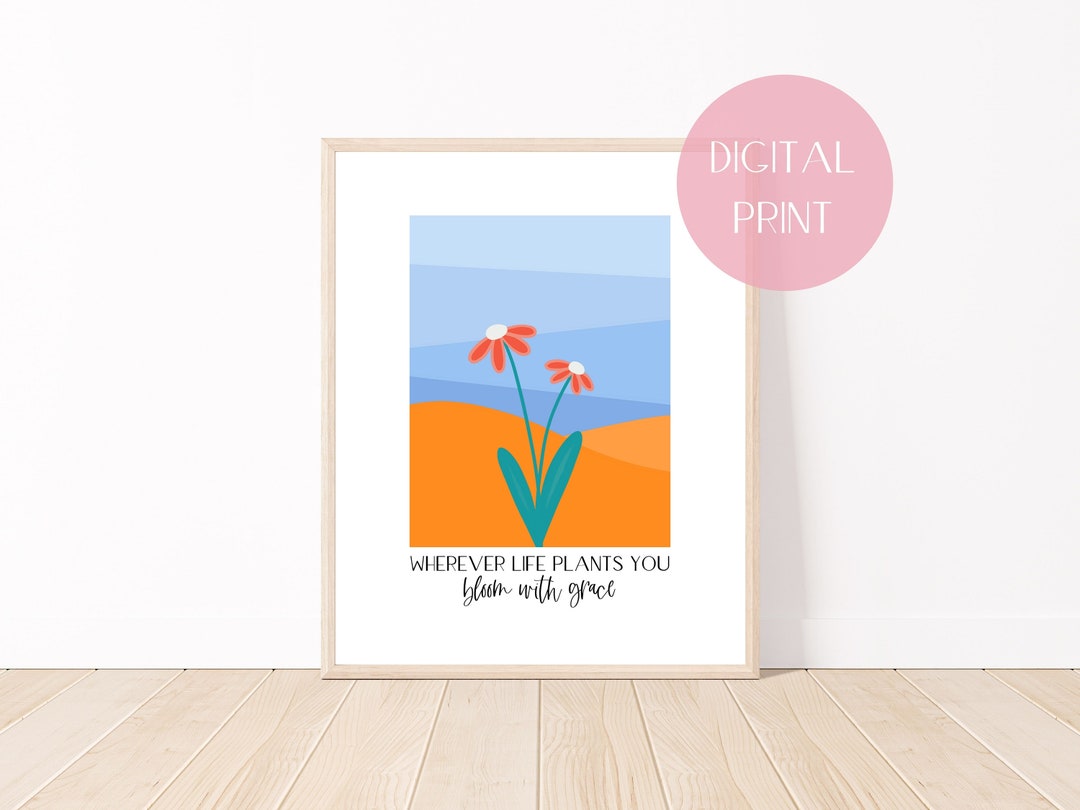 Flower Wall Art, Flower Quote, Abstract Floral Print, Digital Print ...