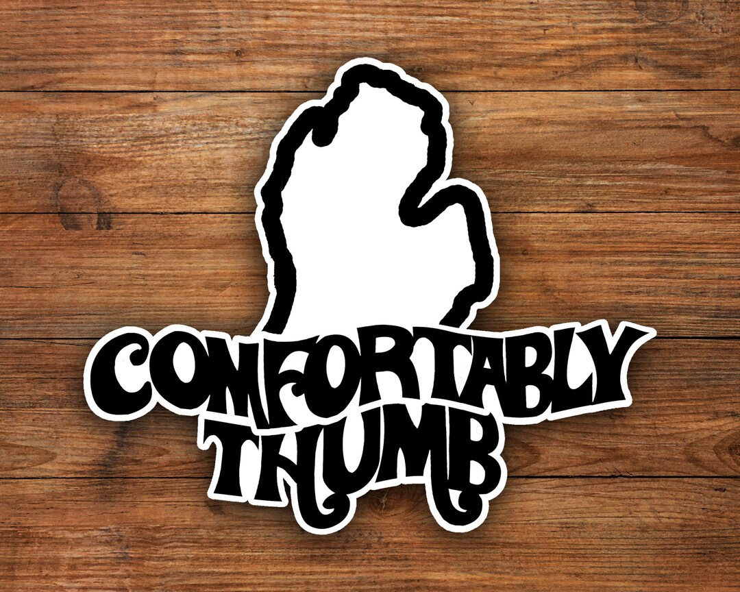 Comfortably Thumb Michigan Die Cut Vinyl Sticker Window Decal - Etsy