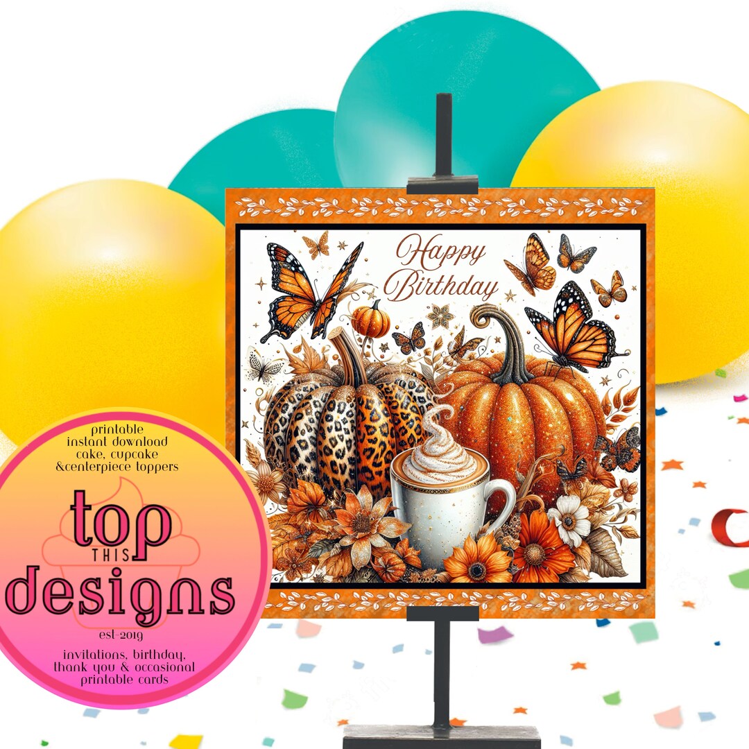 Printable Autumn Inspired Happy Birthday Card/digital File to Opened ...