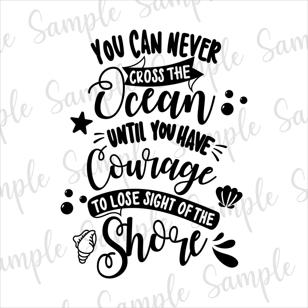 Ocean Courage Quote SVG - Etsy