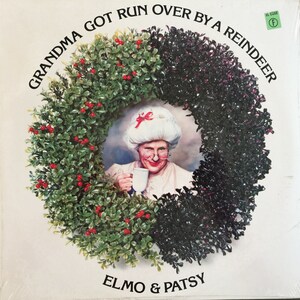 Original SEALED 80s Christmas Vinyl ELMO & PATSY Grandma Got Run Over ...