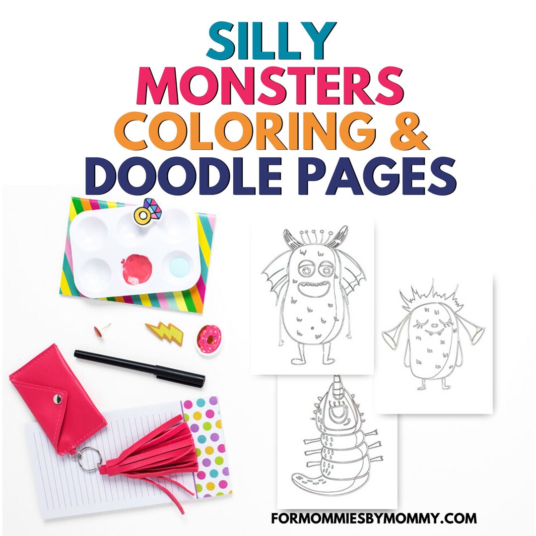 Silly Monsters Coloring and Doodle Pages for Kids | Printable Coloring ...
