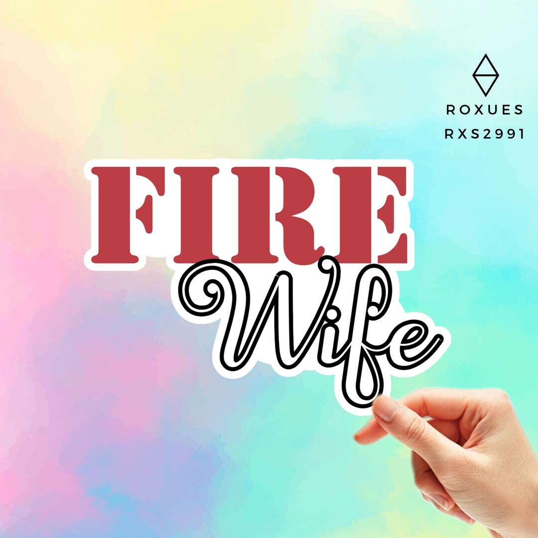 Firefighter Wife, Firefighter Wife Decal, Fire Family Decal, Fire Wife ...