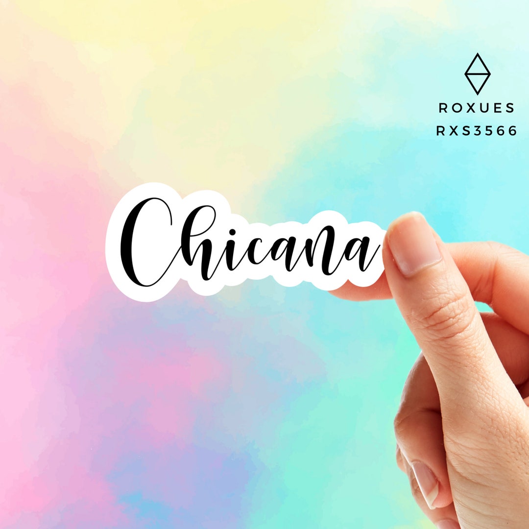 Chicana Sticker Vinyl Decal Mexican Phrases Latina Mom MacBook Laptop ...