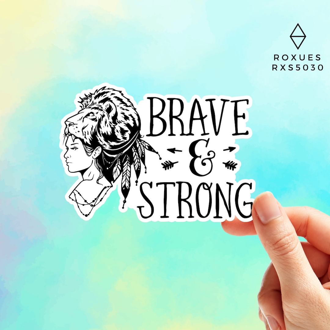 Brave and Strong Sticker Girls Are Strong Girl Power Decal, Women ...