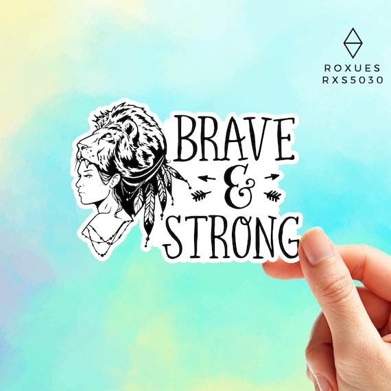 Brave and Strong Sticker Girls Are Strong Girl Power Decal | Etsy