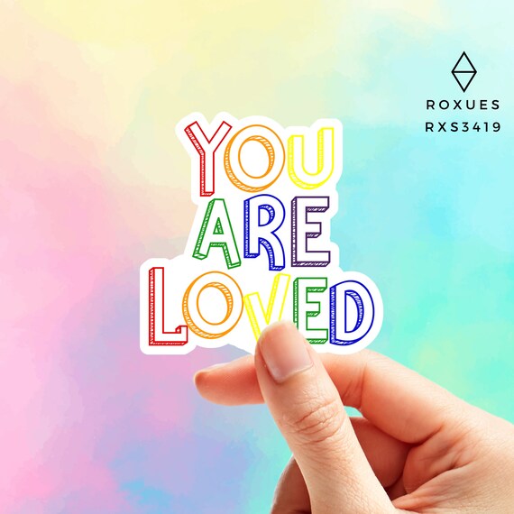 You are Loved Sticker Pride Self Love Water bottle Decal - Etsy